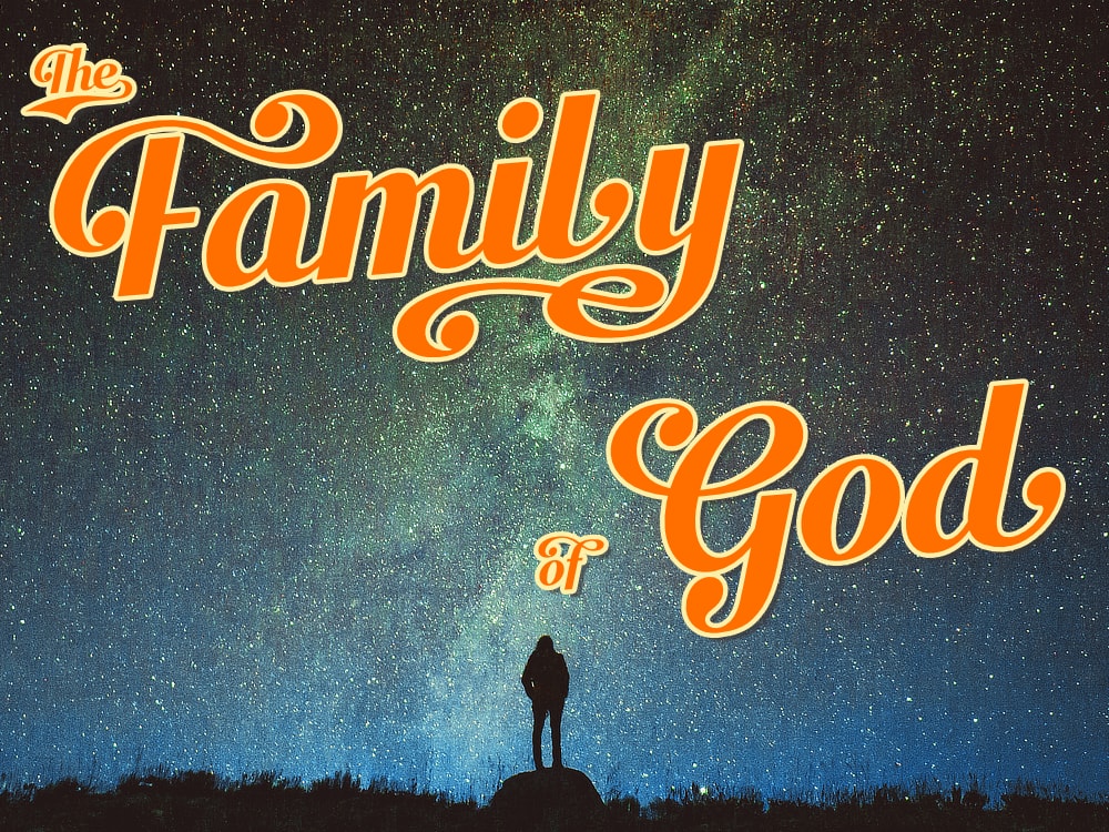 Sermon: Family of God – Pastor Ed Boston